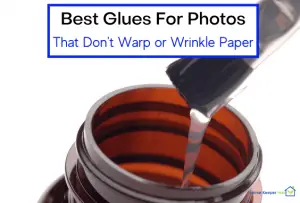 4 Best Glues For Photos – That Don’t Warp or Wrinkle Paper – Home ...
